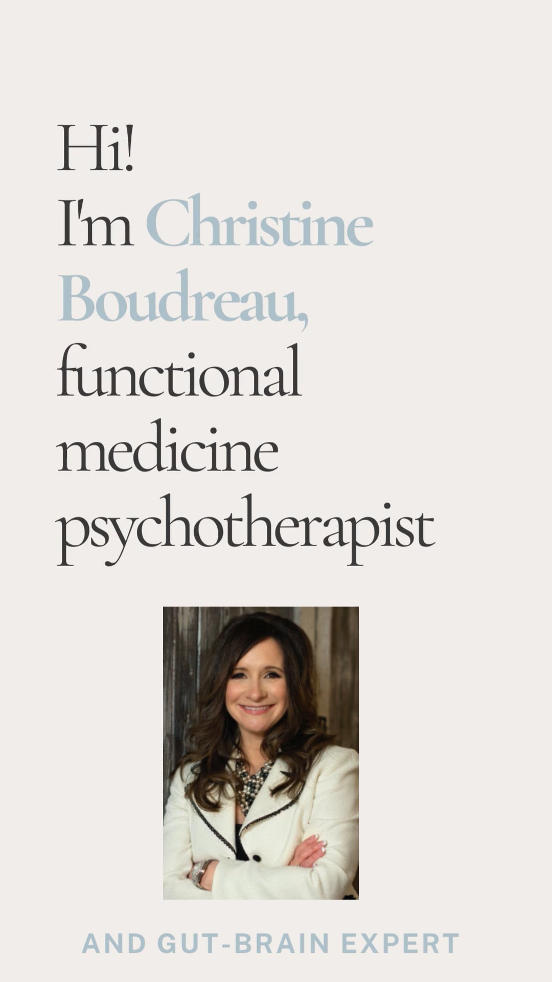 Christine Boudreau - Functional Med Gut-Brain Expert, Licensed ...